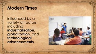 The Evolution of Education: Ancient to Modern Times | PPTX