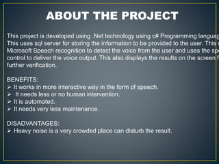 Voice based autometedtransport enquiry system in #c by Rohit malav | PPTX