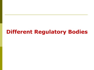 Ppt 1 overview of regulatory affairs and diff bodies_august2016_final | PPT