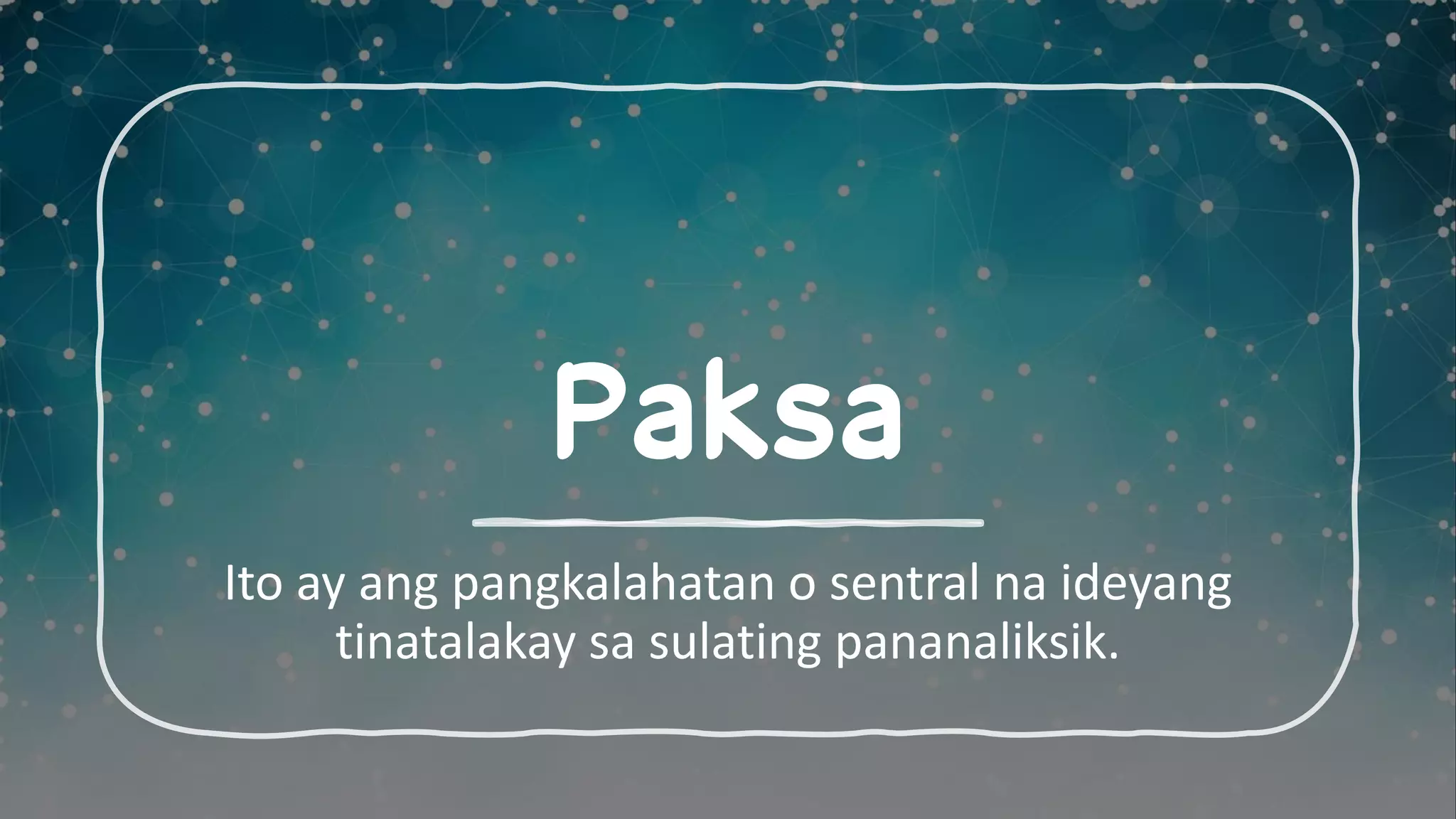 PPT 1 PANANALIKSIK -PAGPILI NG PAKSA.pdf