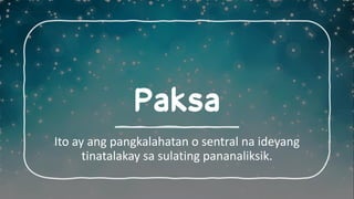PPT 1 PANANALIKSIK -PAGPILI NG PAKSA.pdf