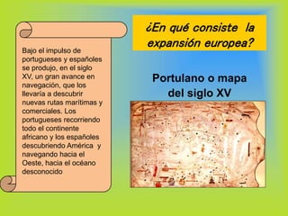 PPT 1 Proceso de expansión europea 04-05 y 18-05.ppt