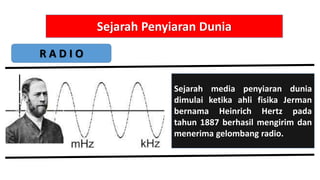 Ppt 1 sejarah penyiaran | PPTX