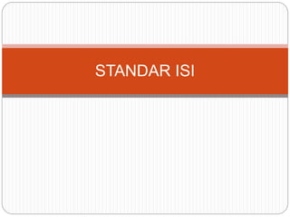 Power PoinTs 1 STANDAR ISI akreditasi.pptx