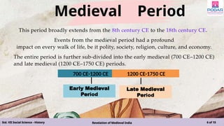 Comprehensive Overview of Medieval India: History and Significance | PPSX