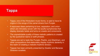12 MUSICAL FORMS OF HINDUSTANI CLASSICAL MUSIC - FSM BUDDY | PPT