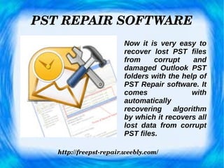 Free PST Repair Tool | PPT