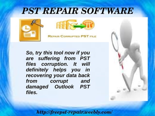Free PST Repair Tool | PPT
