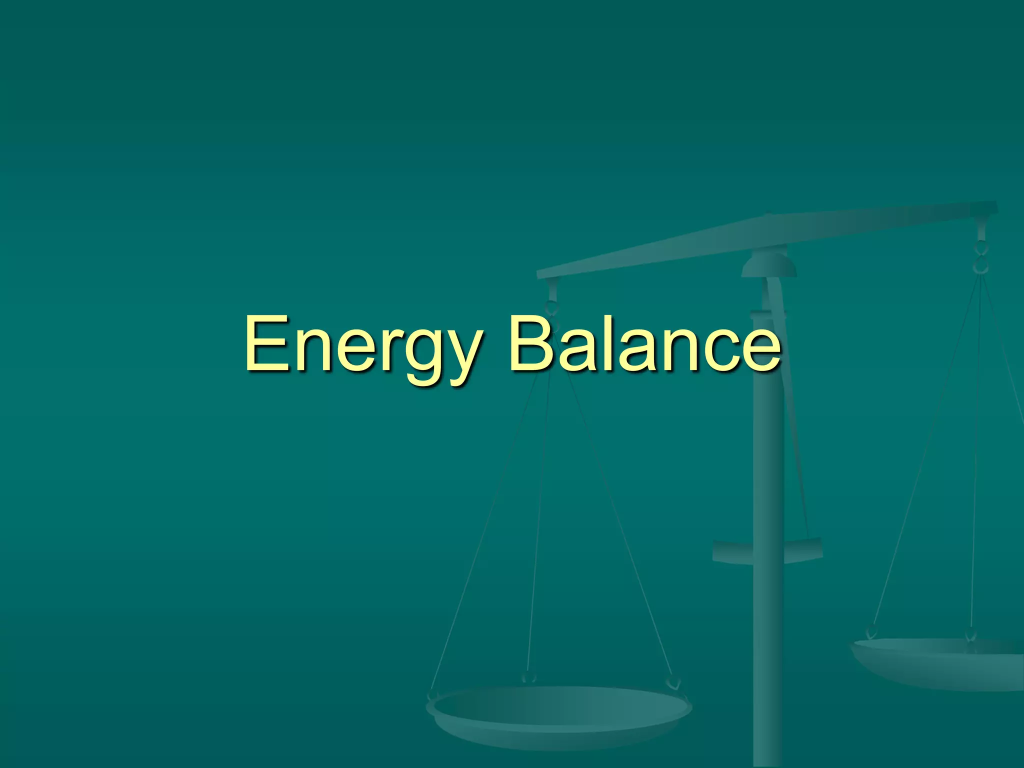 Energy Balance | PPSX