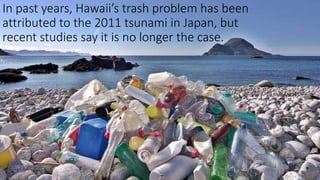 Environmental Issues in Hawaii | PPT