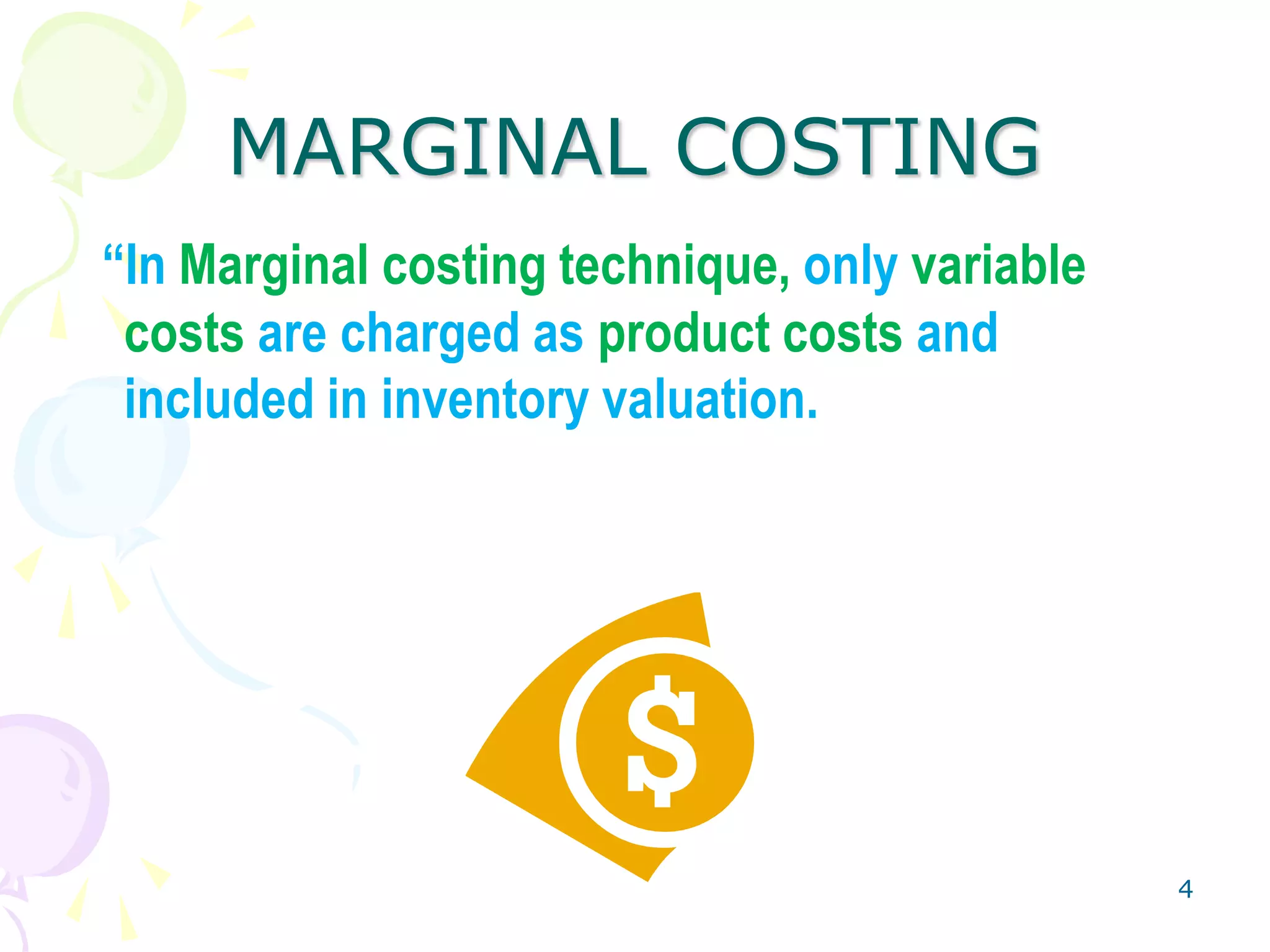 MARGINAL COSTING AS A TOOL FOR DECISION MAKING | PPTX
