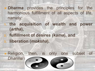 Dharma in Indian thought | PPTX