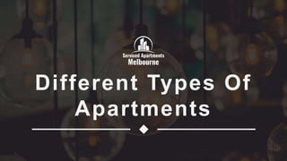 Different Types of Apartments | PPTX