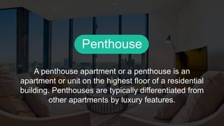 Different Types of Apartments | PPTX