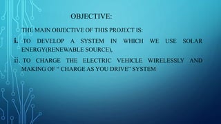 ELECTRIC VEHICLE ON WIRELESS CHARGING | PPTX