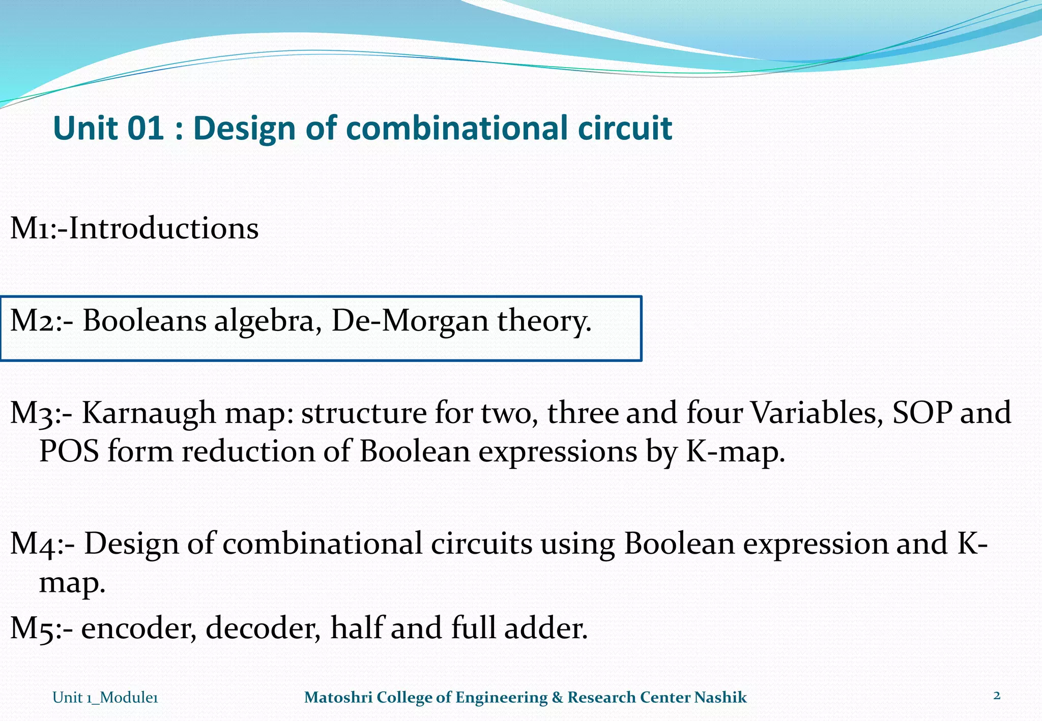 module2: Boolean Algebra, De-Morgan Theory | PPTX