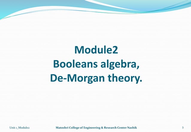 module2: Boolean Algebra, De-Morgan Theory | PPTX