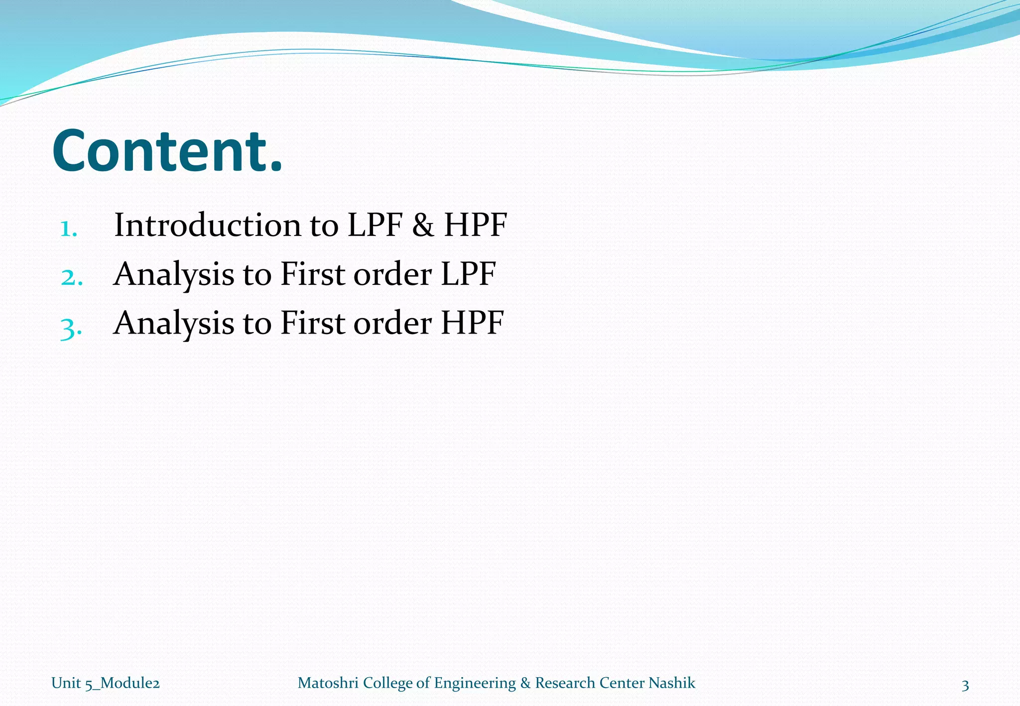 Module 2 :high pass & Low pass filter | PPTX