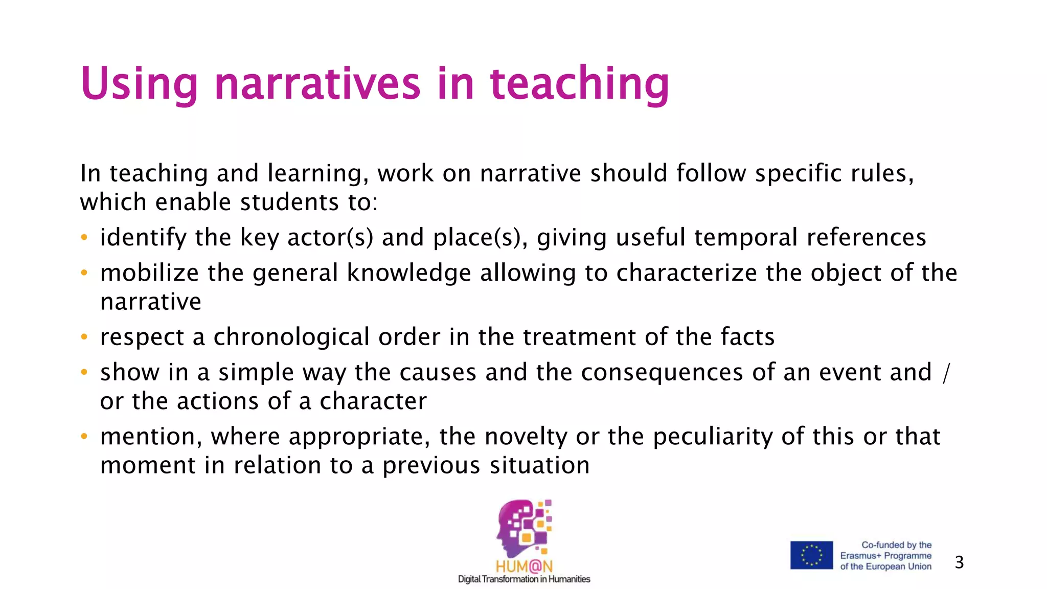 Hum@n Project: Digital Storytelling module: Storytelling narratives | PPT