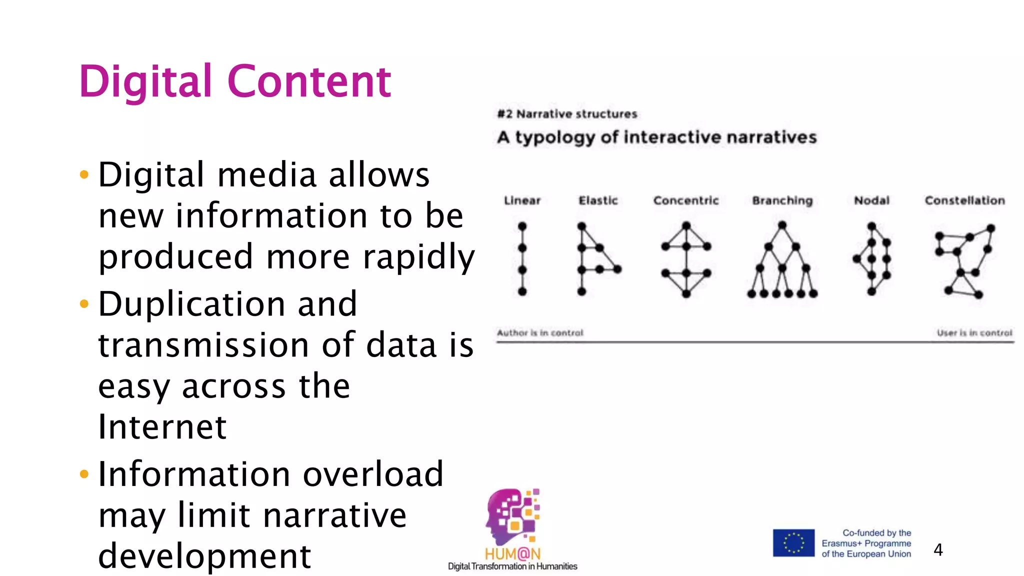 Hum@n Project: Digital Storytelling module: Storytelling narratives | PPT