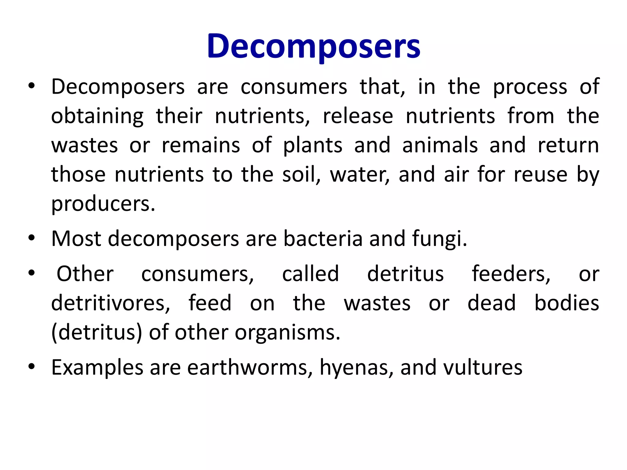 PPT2.2 Producers, consumers and decomposers.pptx