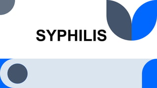 Syphilis | PPT