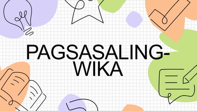 PPT 2 Pagsasaling Wika at mga paraan kung paano magsalin | PPTX