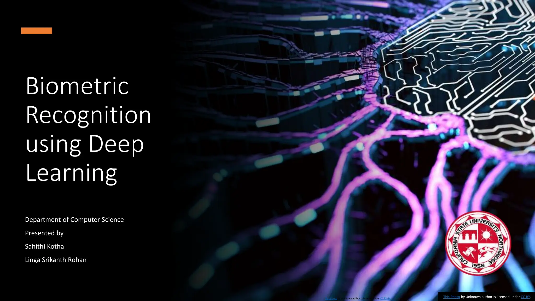 Biometric Recognition using Deep Learning | PPT