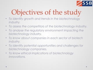 Study on Biotechnology Industry Analysis | PPT