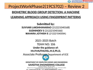 ppt for biometric blood group detection A Machine Learning Approach | PPTX