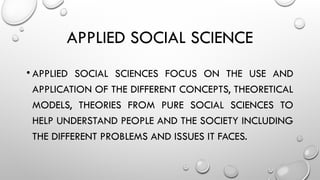 PPT 2 - APPLIED SOCIAL SCIENCE PPT .pptx