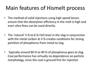 Hismelt (ironmaking) process | PPTX