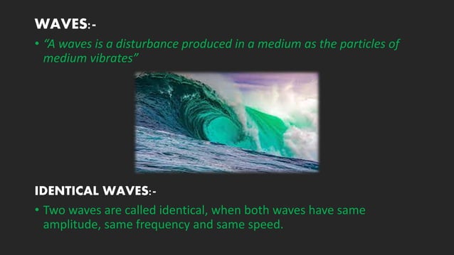 PPT#2 - What is interference of waves & its types - ALI HASSAN - 103376 ...