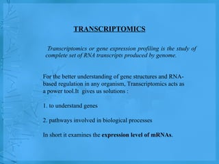 PROKARYOTIC TRANSCRIPTOMICS AND METAGENOMICS | PPT