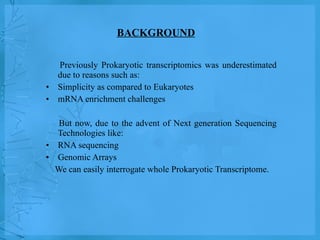 PROKARYOTIC TRANSCRIPTOMICS AND METAGENOMICS | PPT