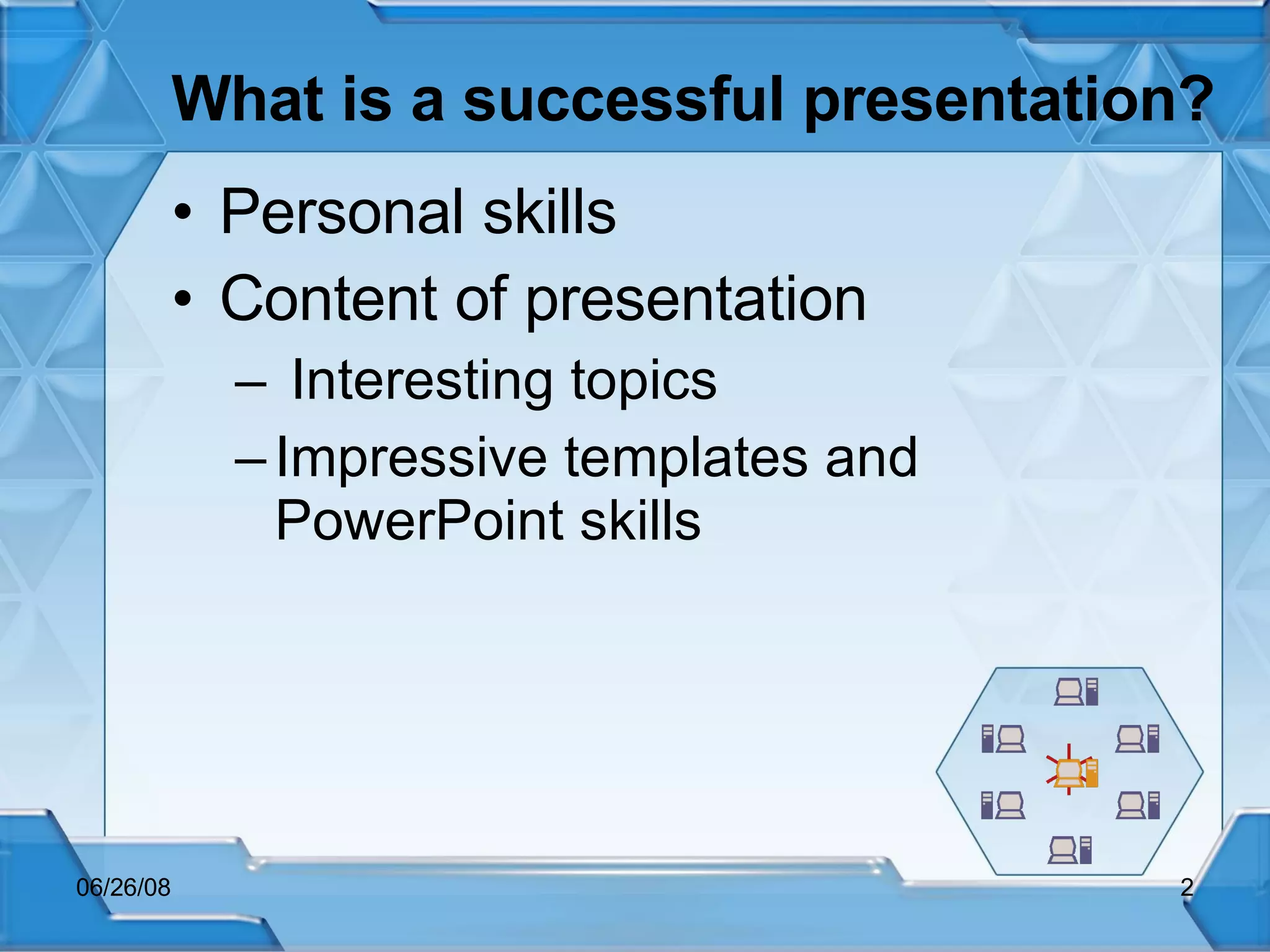 Presentation skill | PPT