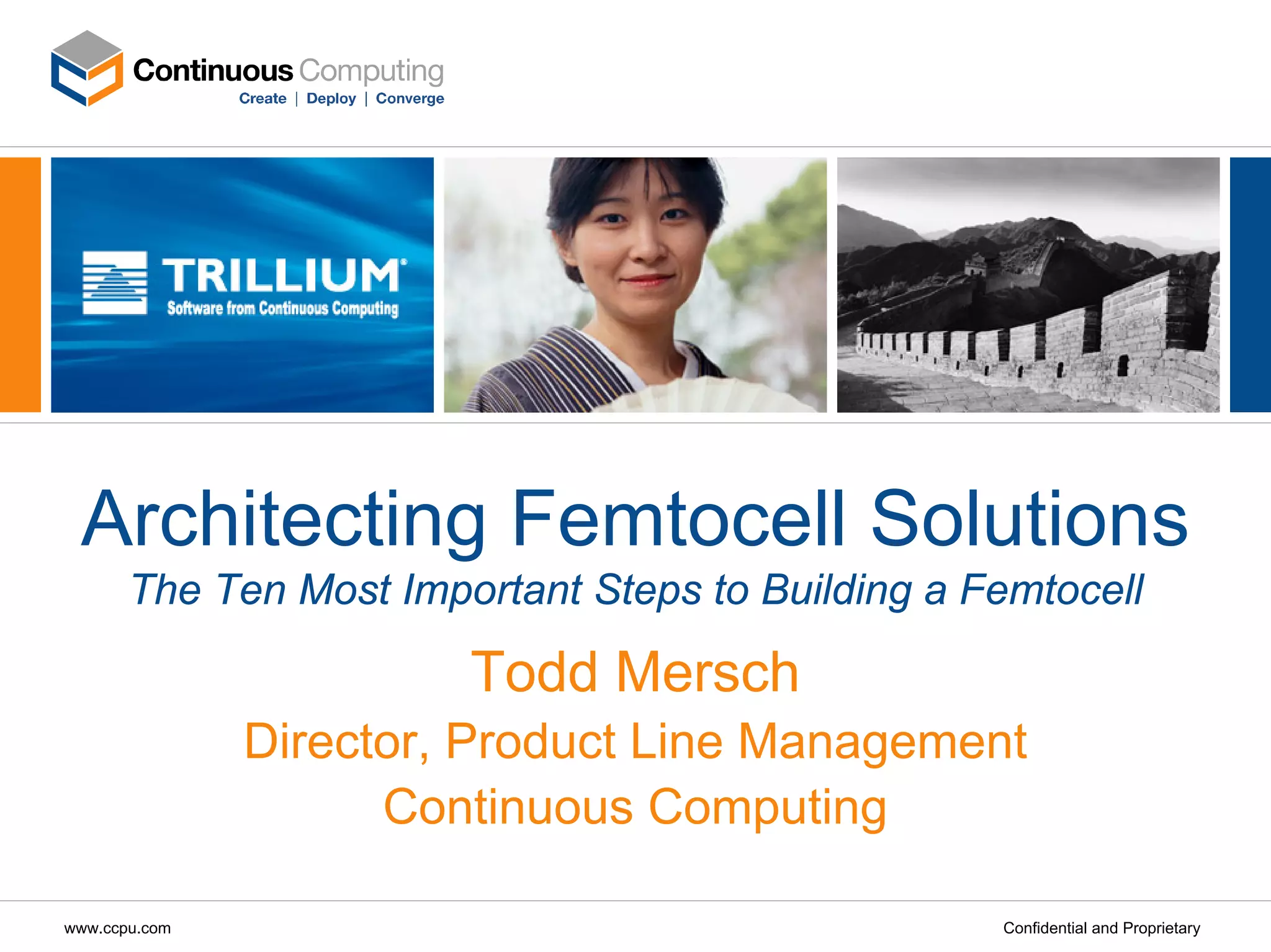 Architecting Femtocell Solutions- The Ten Most Important Steps to ...