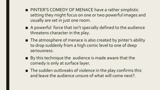 Chief Characteristics Of Comedy Of Menace | PPTX