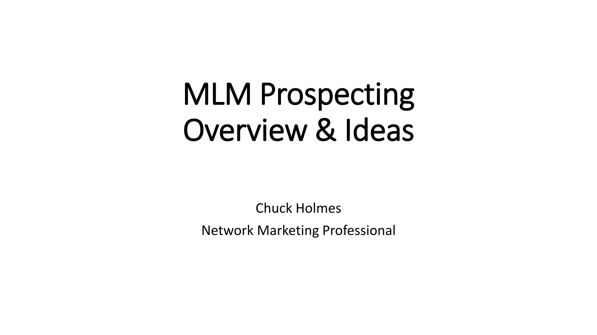 MLM Prospecting Overview & Ideas | PPTX