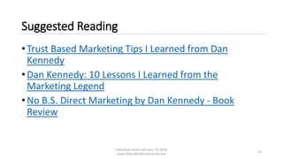 Dan Kennedy: How He Taught Me to Succeed at Network Marketing | PPTX
