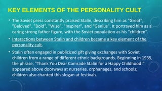 CAMBRIDGE A2 HISTORY: STALINs CULT OF PERSONALITY | PPT