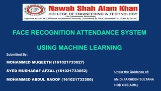 Attendance recognition system using machine learning | PPT