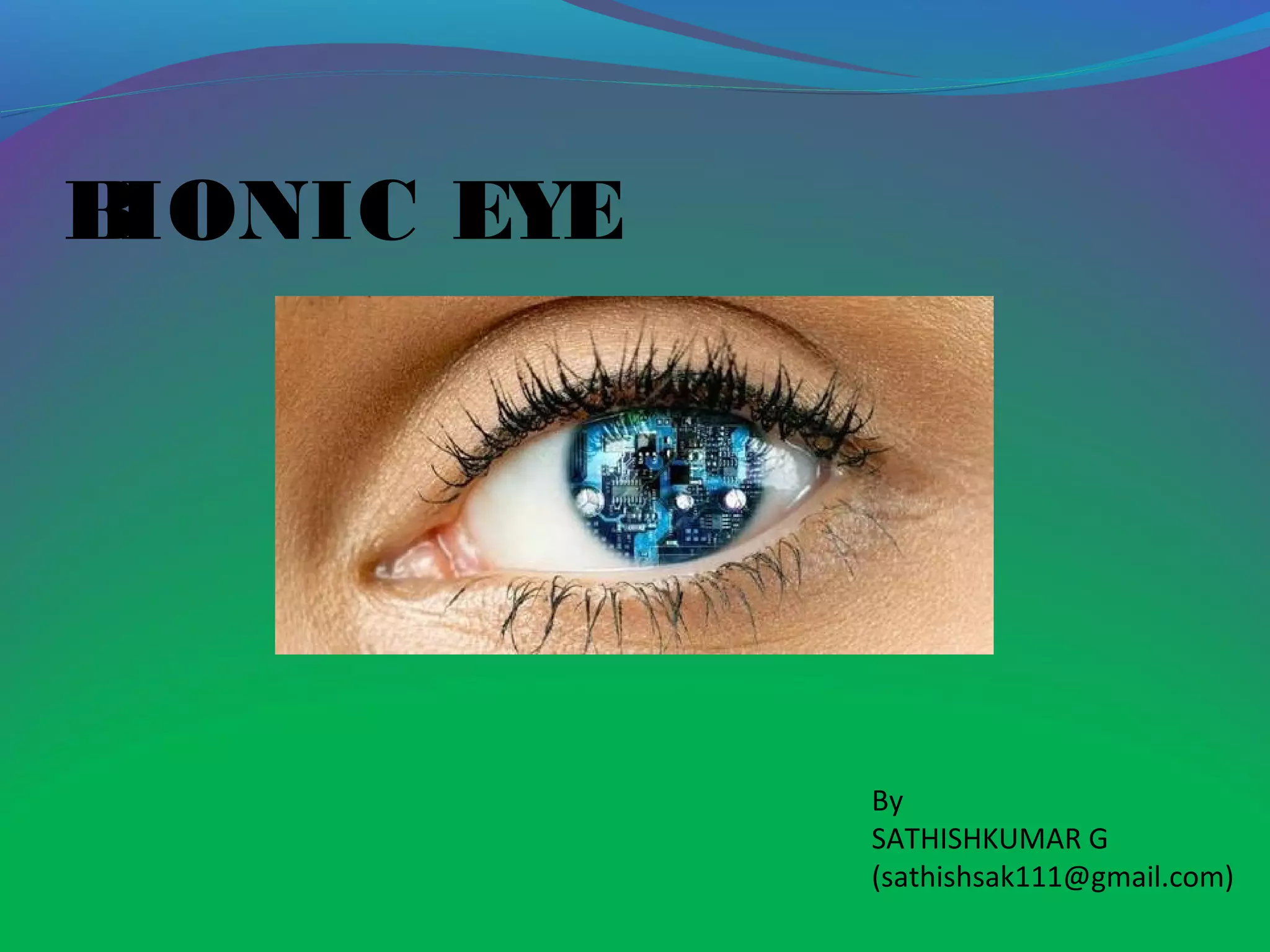 BIONIC EYE | PPT