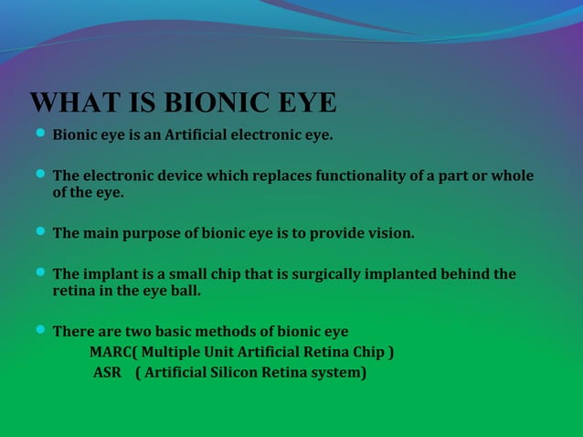 BIONIC EYE | PPT | Eye and Vision Conditions | Diseases and Conditions