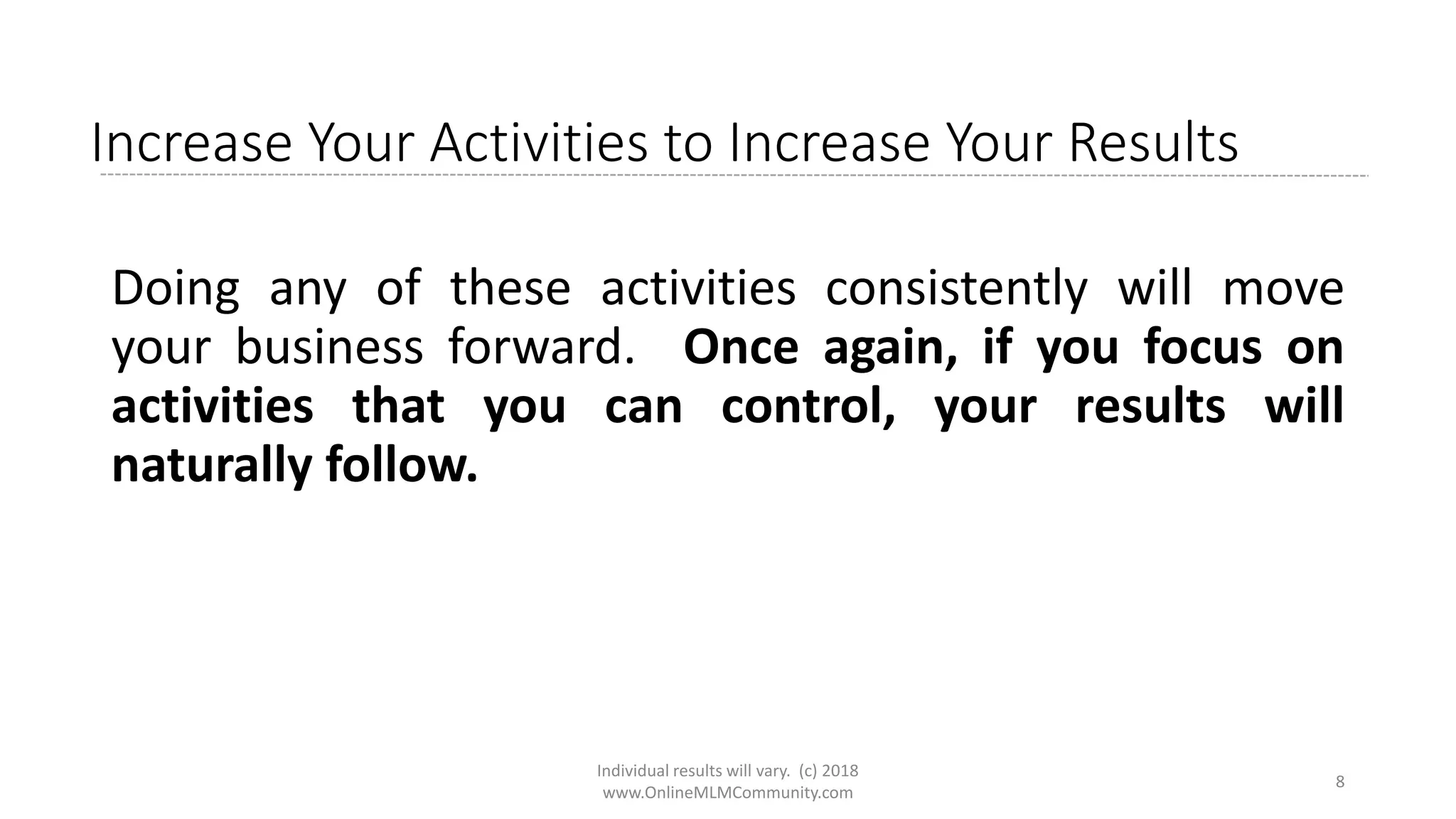 Increase Your Activity to Increase Your Results in MLM | PPTX