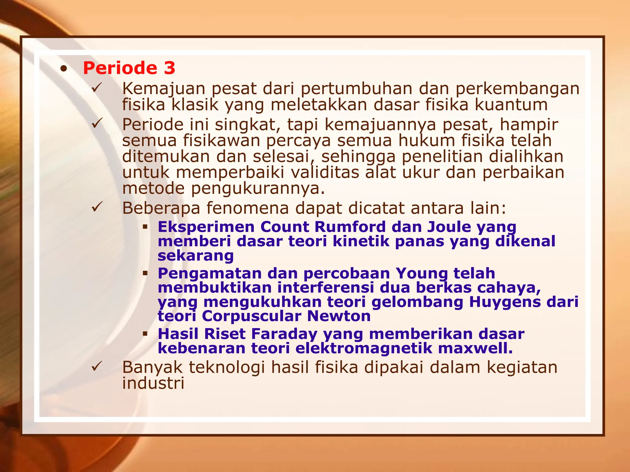 Materi kulah periodisasi sejarah fisika. | PDF