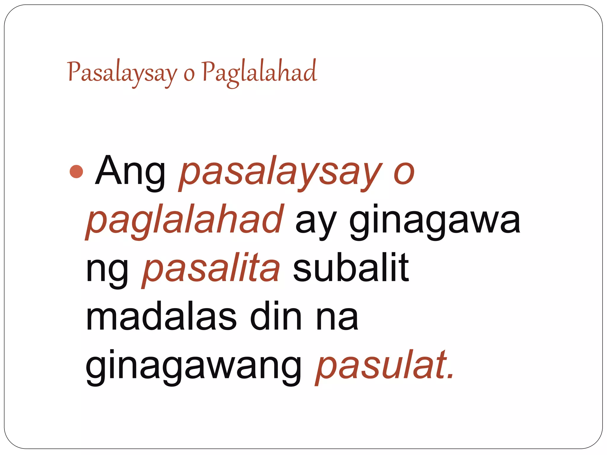 PPT 24 - PAGSASALAYSAY - WIKA.pptx