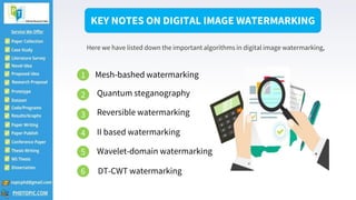 Thesis Topics on Digital Image Watermarking | PPTX