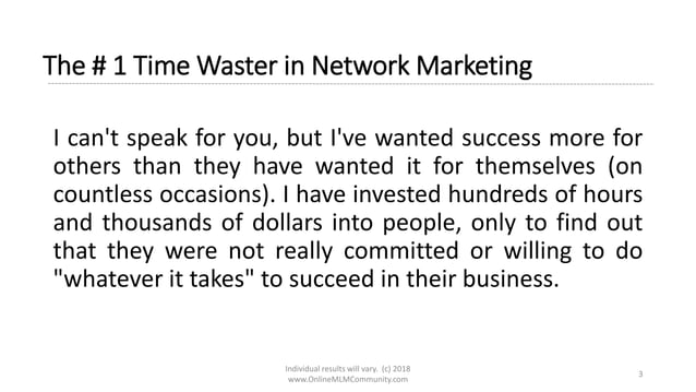 The # 1 Time Waster in Network Marketing | PPTX
