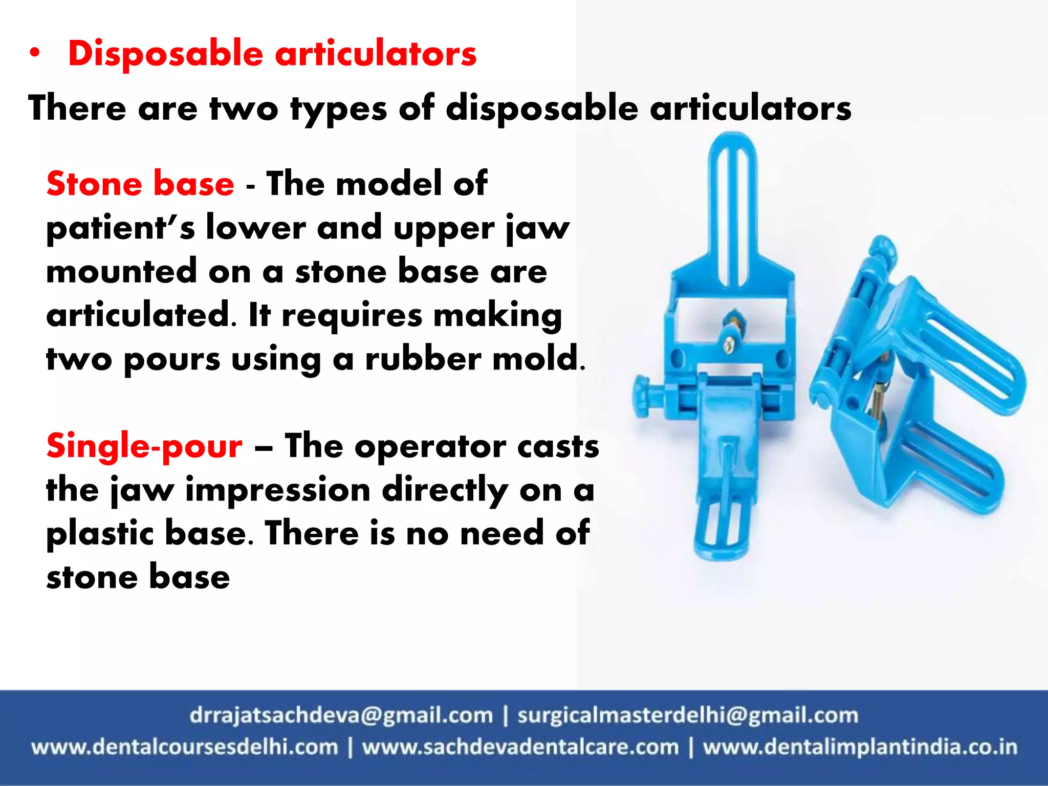 THE NEED OF ARTICULATORS IN DENTAL RESTORATION PROCESS | Fully ...